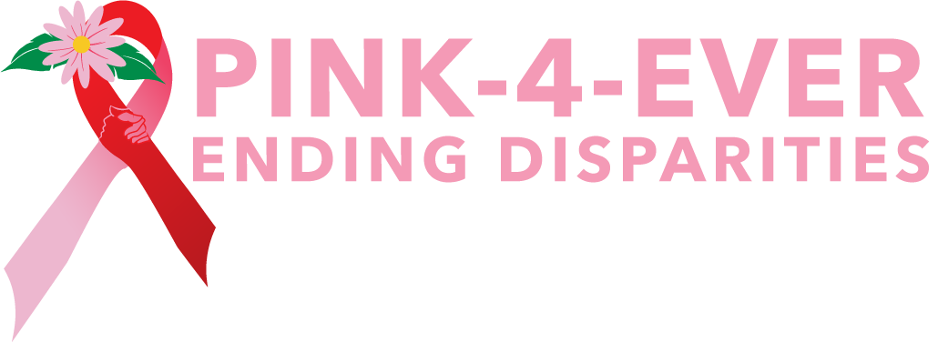 Pink-4-Ever – Ending Disparities